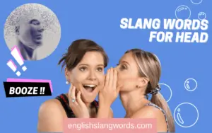 10 Slang Words for Head [With Sentence] - English Slang Words