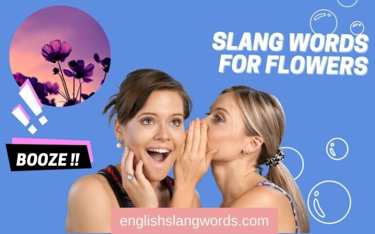 20 Slang Words for Flowers [Meaning + Example] - English Slang Words